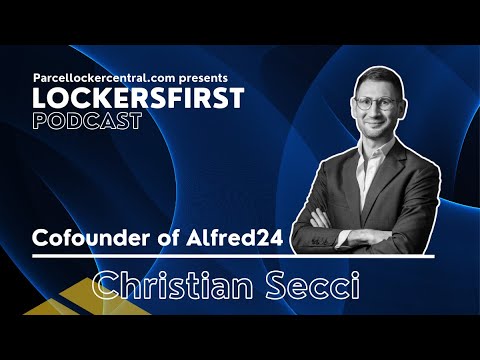 Lockersfirst Podcast with Christian Secci, Cofounder of the Alfred24 ...