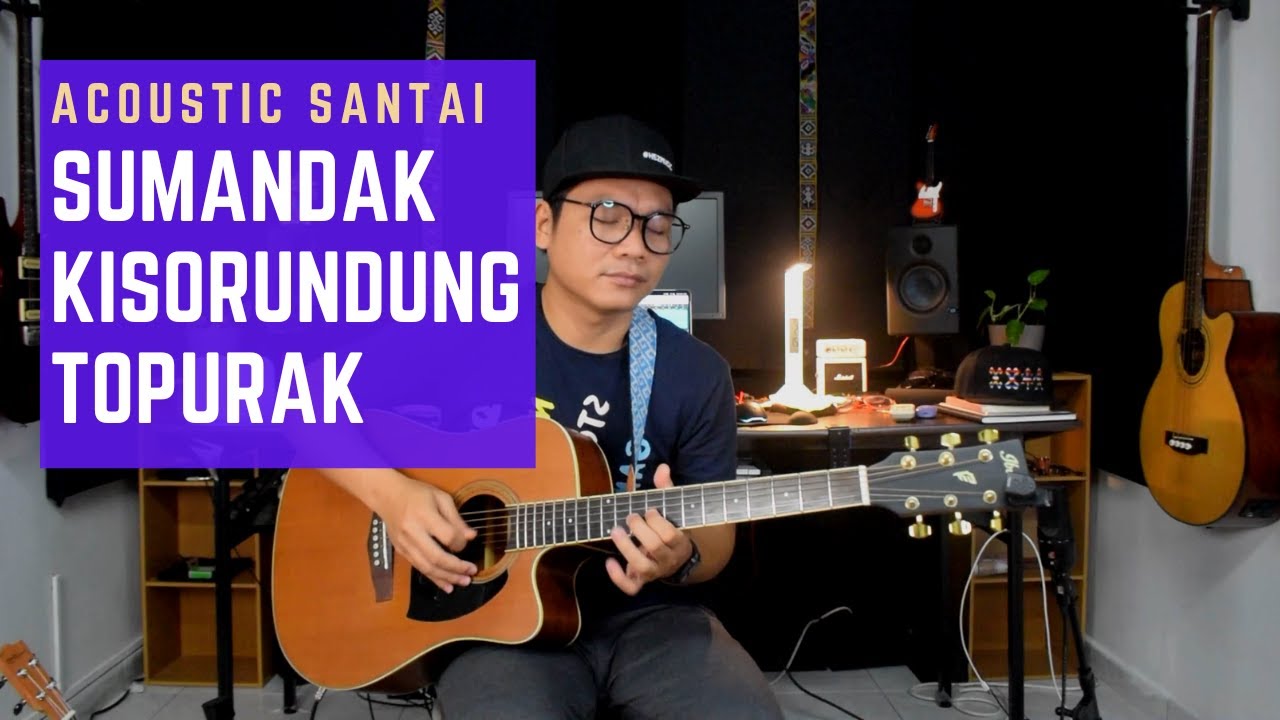 Sumandak Kisorundung Topurak - John Moduli | Acoustic Santai - YouTube