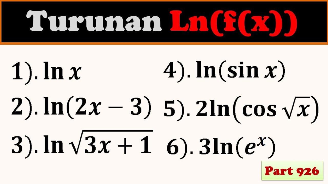Turunan Fungsi Logaritma Natural YouTube