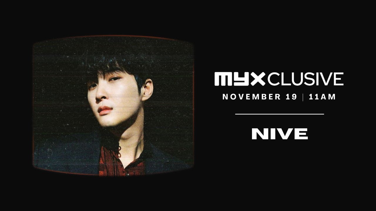 NIve on MYXclusive - YouTube