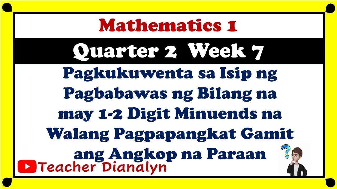 MENTAL MATH SUBTRACTION | MATH GRADE 1 QUARTER 2 WEEK 7 - YouTube