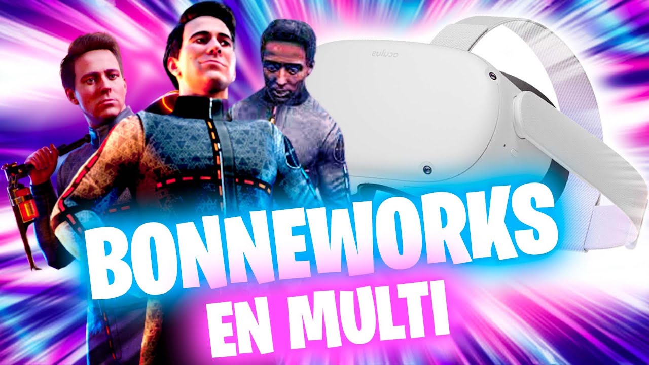 BONEWORKS MOD MULTIJOUEUR - YouTube