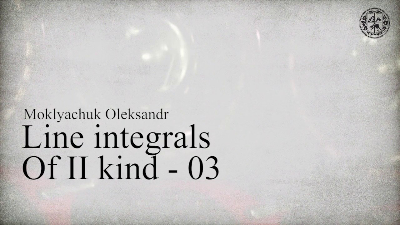 Line integral of II kind - 03: practical problems - YouTube