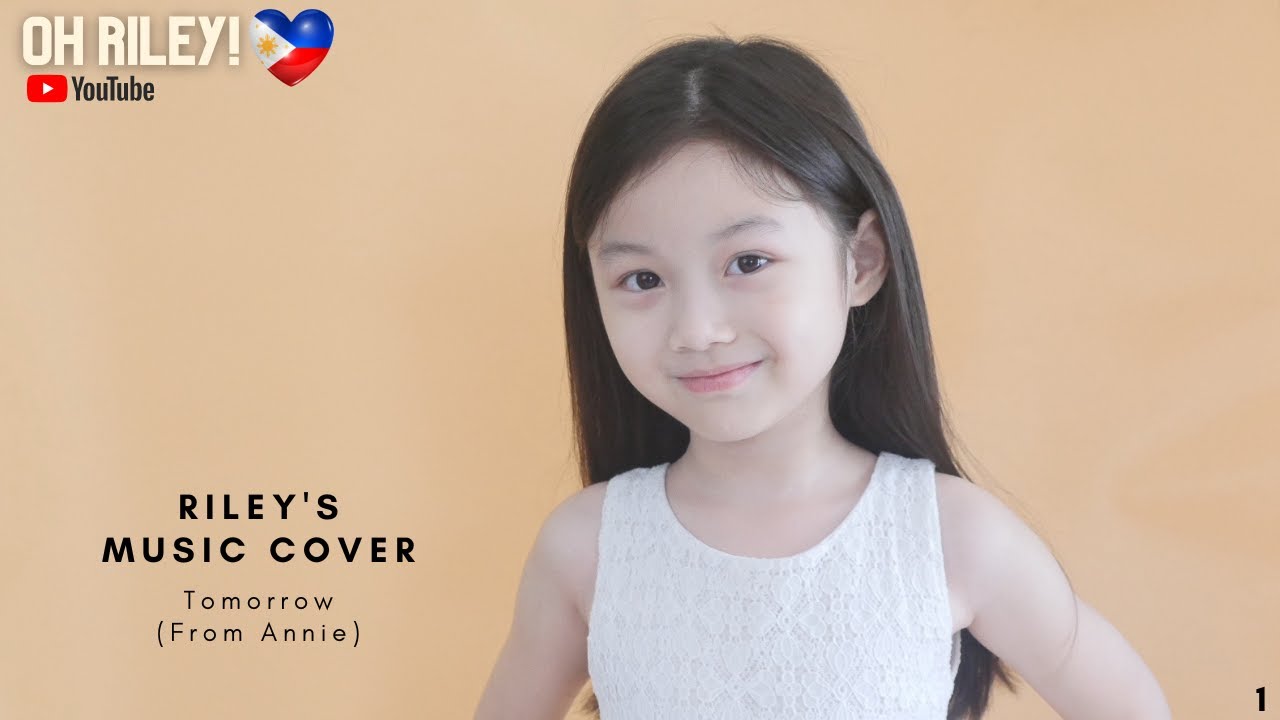 Riley Music Cover: Tomorrow from Annie - YouTube