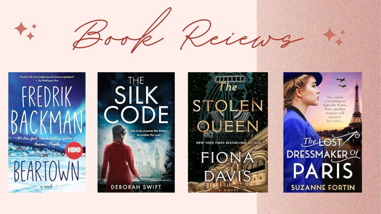 Book Review // The Silk Code // The Lost Dressmaker// Beartown //The stolen Queen - YouTube