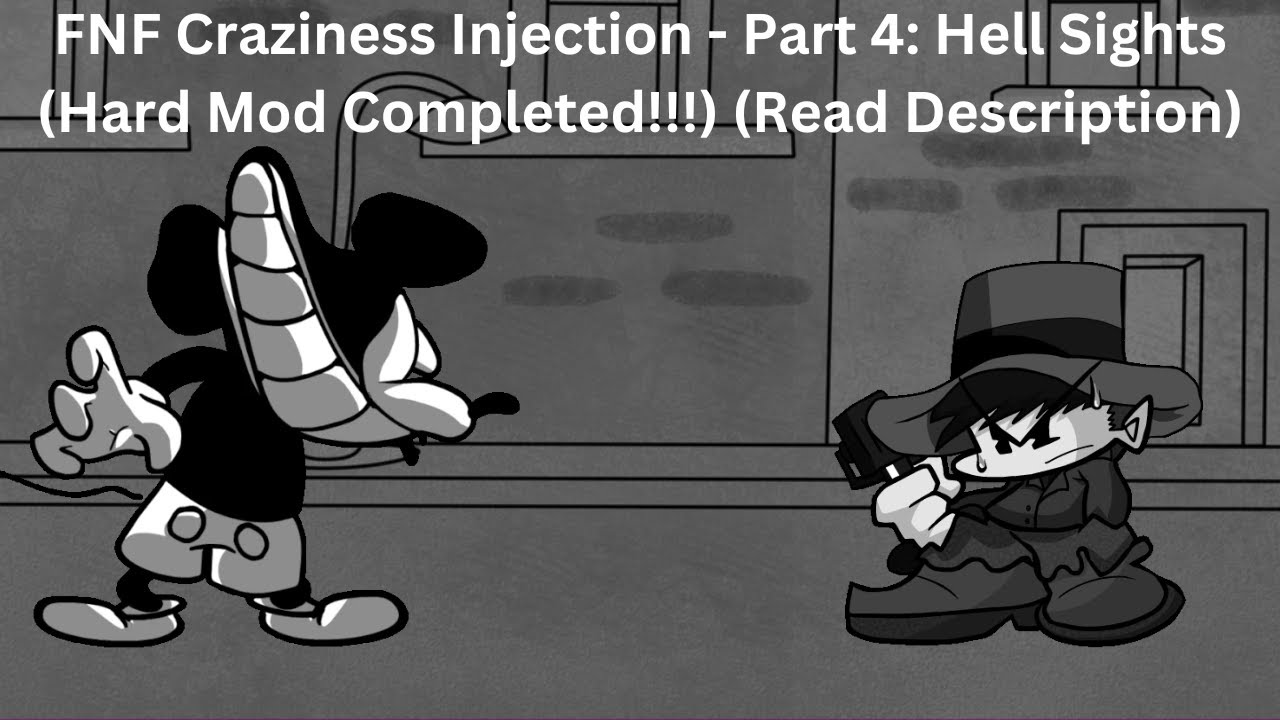 FNF Craziness Injection - Part 4: Hell Sights (Hard Mod Completed ...