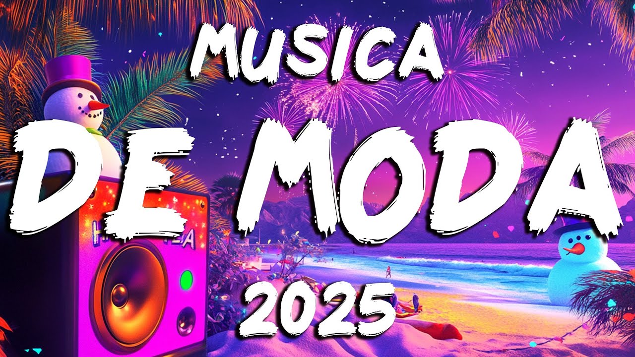 Musica De Moda 2025 Diciembre 🌊 Las Mejores Canciones Del Momento 2025 ...