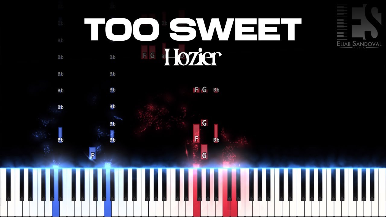 Too Sweet - Hozier (Piano Tutorial) | Eliab Sandoval - YouTube