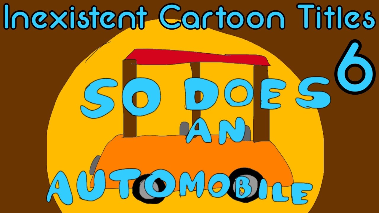 Inexistent Cartoon Titles 6 "So Does an Automobile" (1944) - YouTube