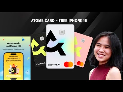 PAANO MAKAKUHA NG FREE IPHONE 16 SA ATOME CARD- STEP BY STEP TUTORIAL ...