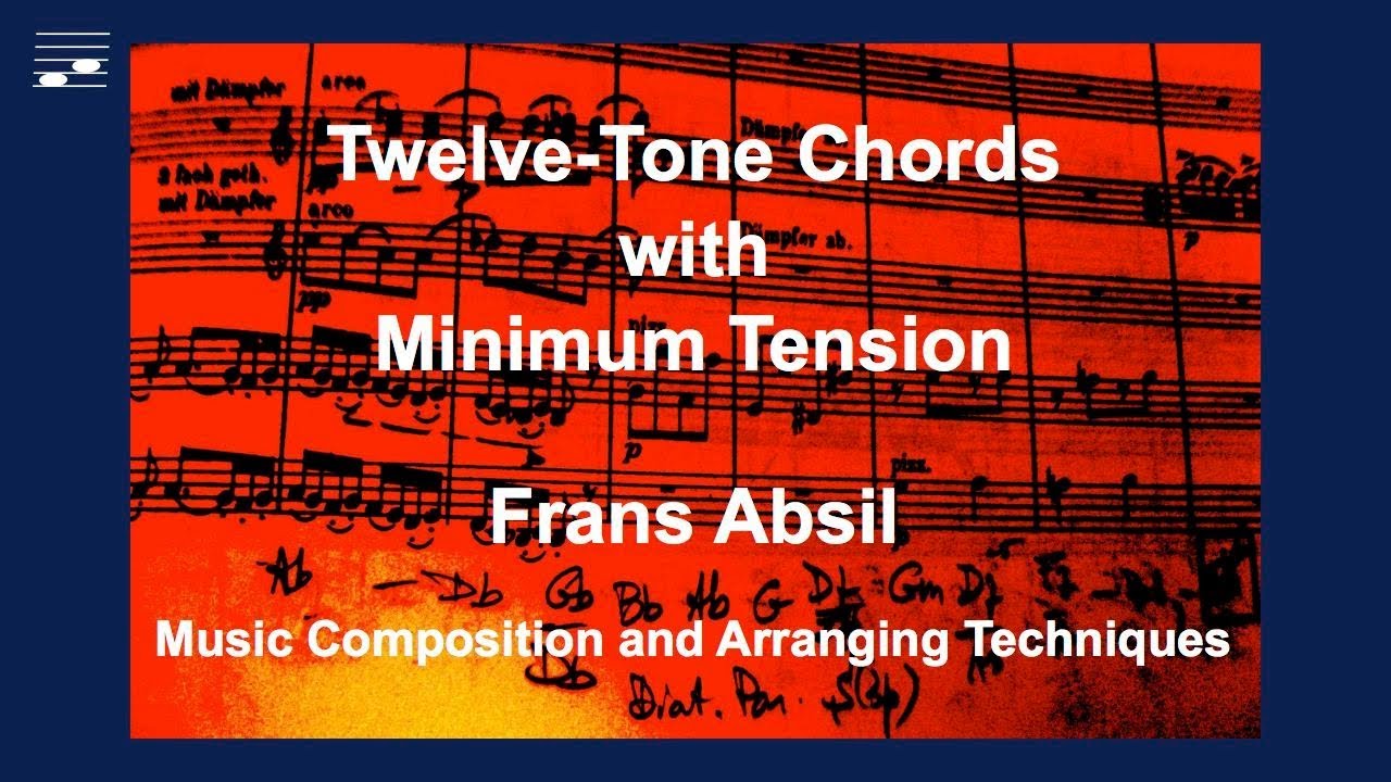Twelve-tone Chords with Minimum Tension - YouTube
