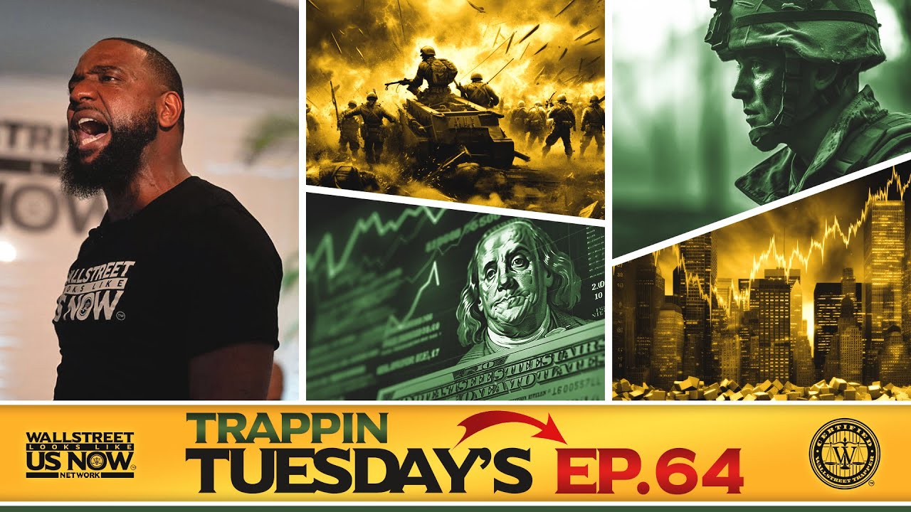 FINANCIALLY RESILIENT | Wallstreet Trapper (Episode 64) Trappin Tuesday ...