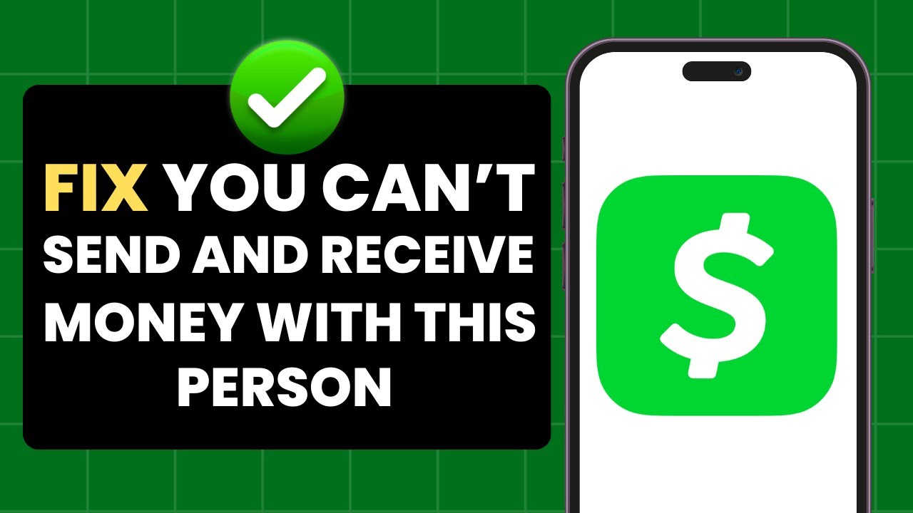 How To Fix You Can't Send And Receive Money With This Person on Cash ...