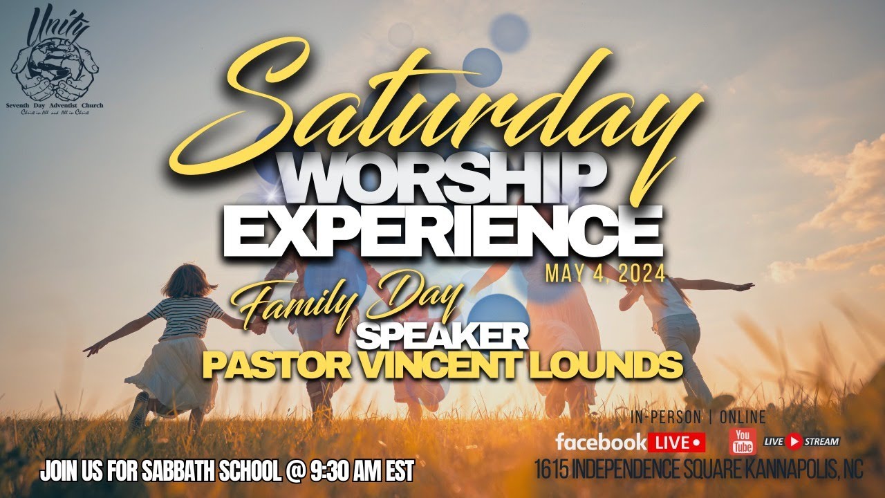 Unity SDA Church | Family Day | Divine Worship | 5/4/24 - YouTube