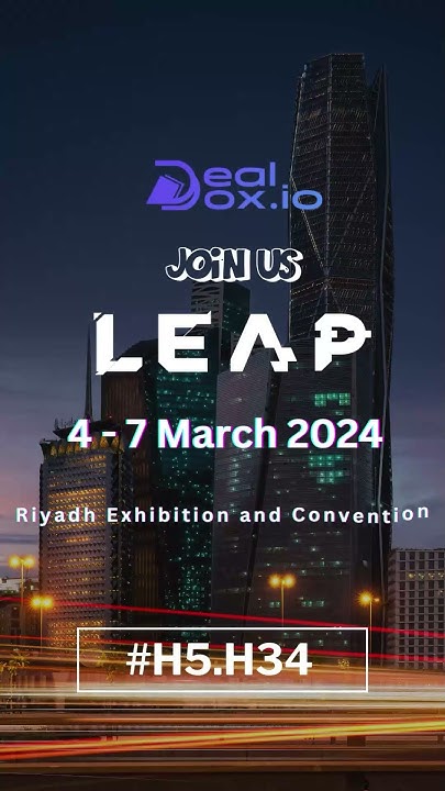 Join us | LEAP 2024| Booth H5.H34| DealDox Quotation Software #business #cpq #proposals # ...
