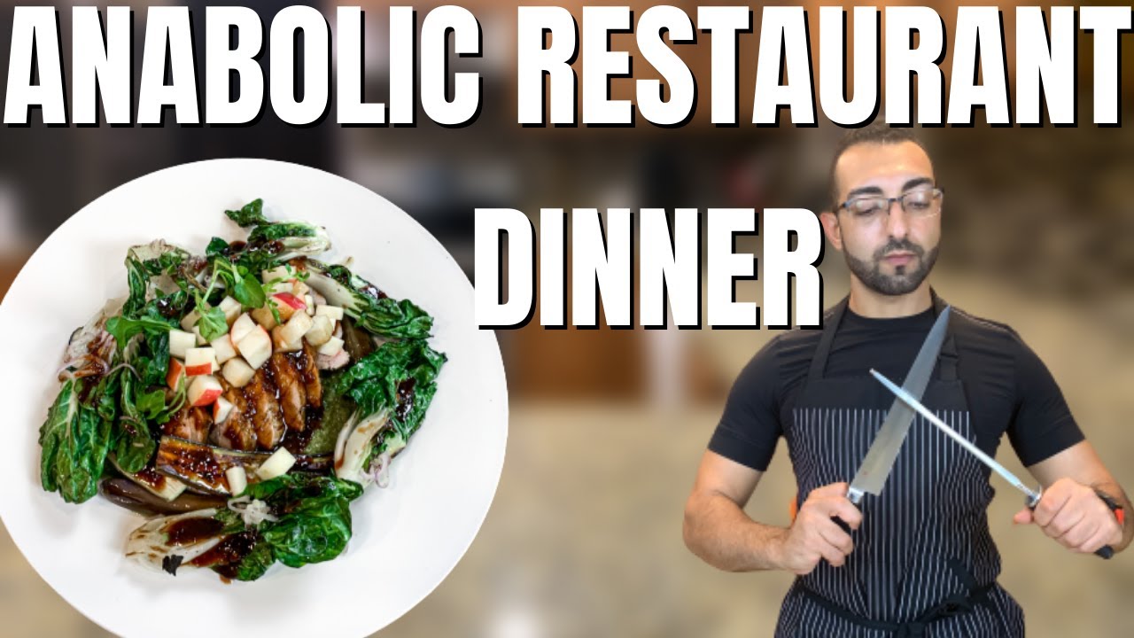 ANABOLIC RESTAURANT DINNER - anabolic date night dinner? YES! A low ...