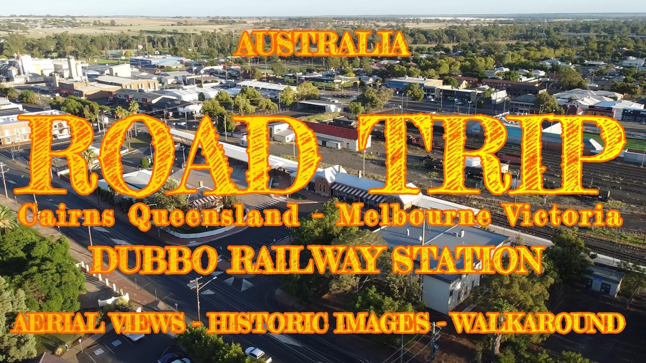 ROAD TRIP PART 6 : Queensland to Victoria : Dubbo Railway Station : New ...