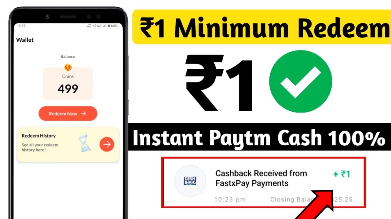 minimum withdrawal 1 rupee app | minimum redeem 1 rupees paytm cash ...