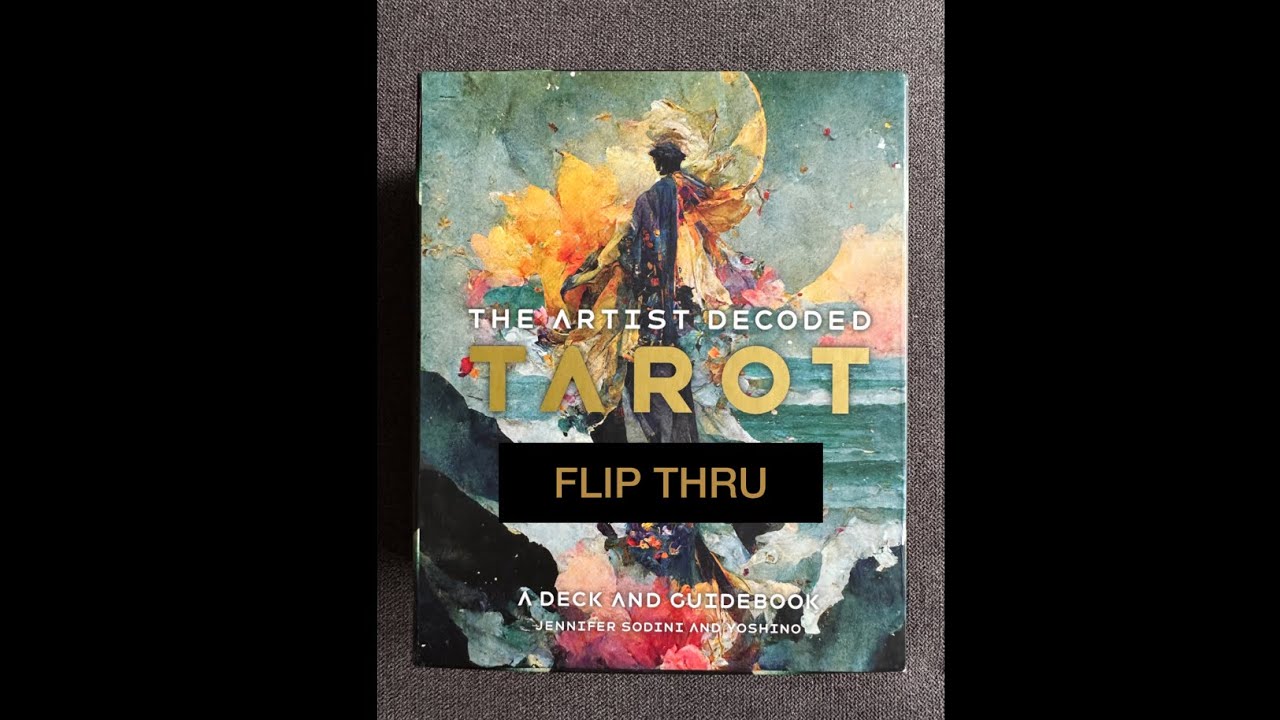 The Artist Decoded Tarot - a tarot deck flip thru - YouTube