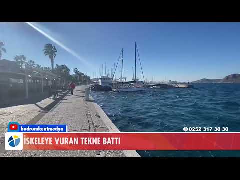 İSKELEYE VURAN TEKNE BATTI