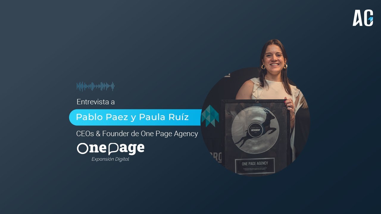 Archgroup | Entrevista especial a Pablo Paez y Paula Ruíz - CEO ...