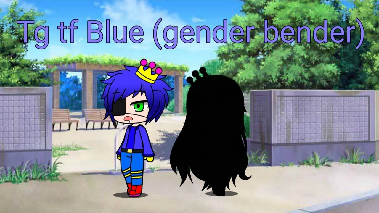 tg tf gacha Blue (Rainbow friends gender bender) - YouTube