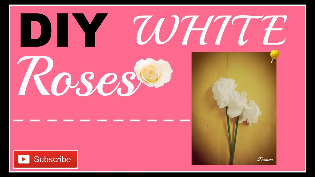 DIY White Roses | GirlsRock DIY - YouTube
