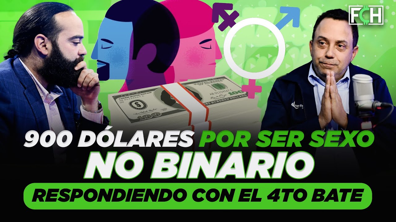 900 DÓlares Por Ser Sexo No Binario Finanzas Con Humor Youtube