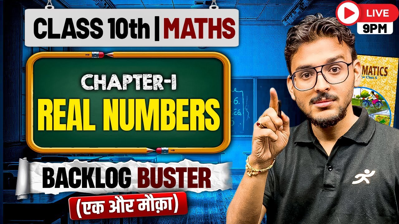 🧠 Backlog Buster – Real Numbers & Polynomials || Class 10 Maths || एक ...