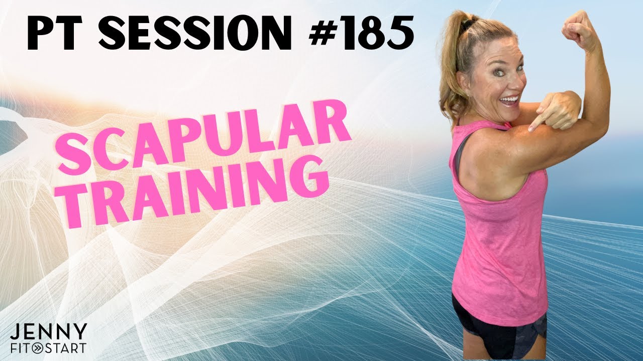 PT Session #186 - SCAPULAR TRAINING - YouTube