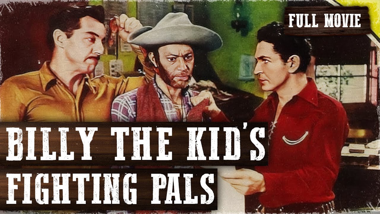 BILLY THE KID'S FIGHTING PALS | Bob Steele | Full Western Movie ...