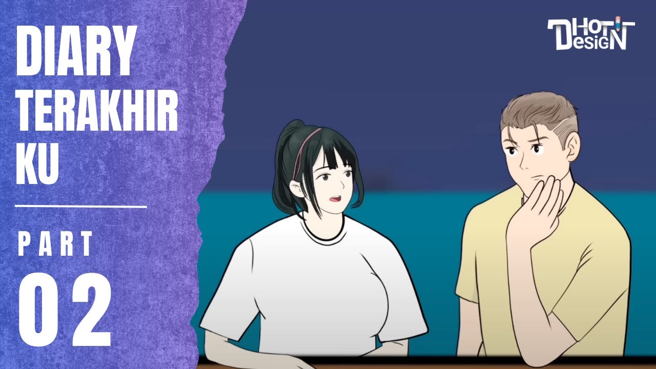 DIARY TERAKHIR KU PART 2 - Animasi Sekolah - YouTube