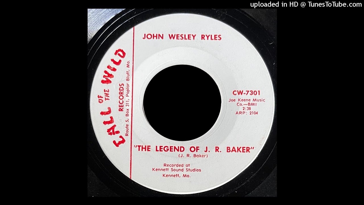 John Wesley Ryles - The Legend of J.R. Baker - Call of The Wild 45 (MO ...