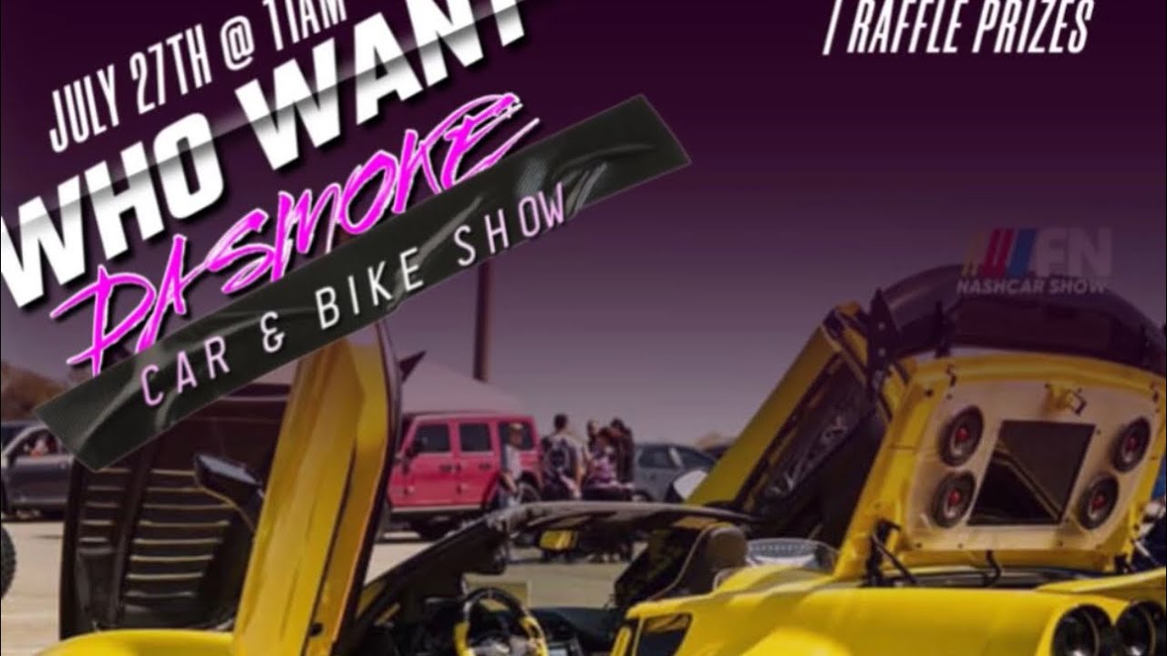 Who Want Da Smoke car show 2025… My first car show - YouTube