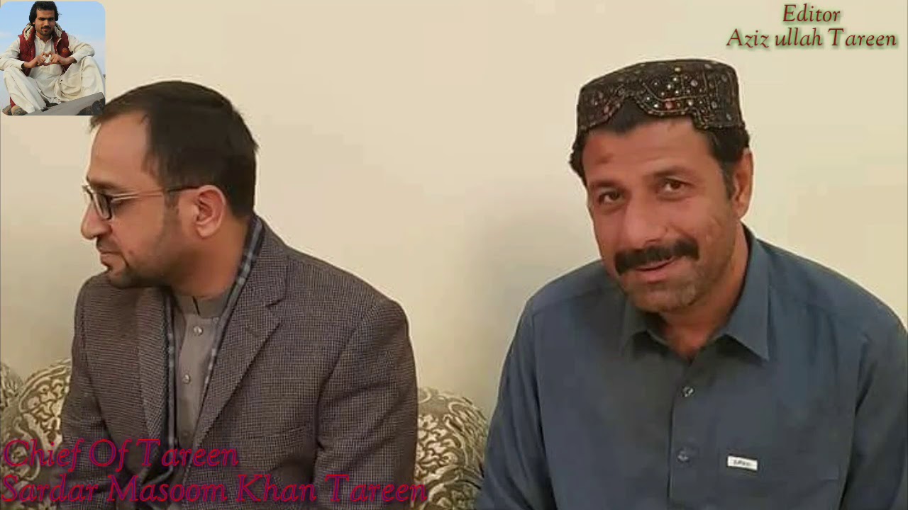 Sardar Masoom khan tareen song - YouTube