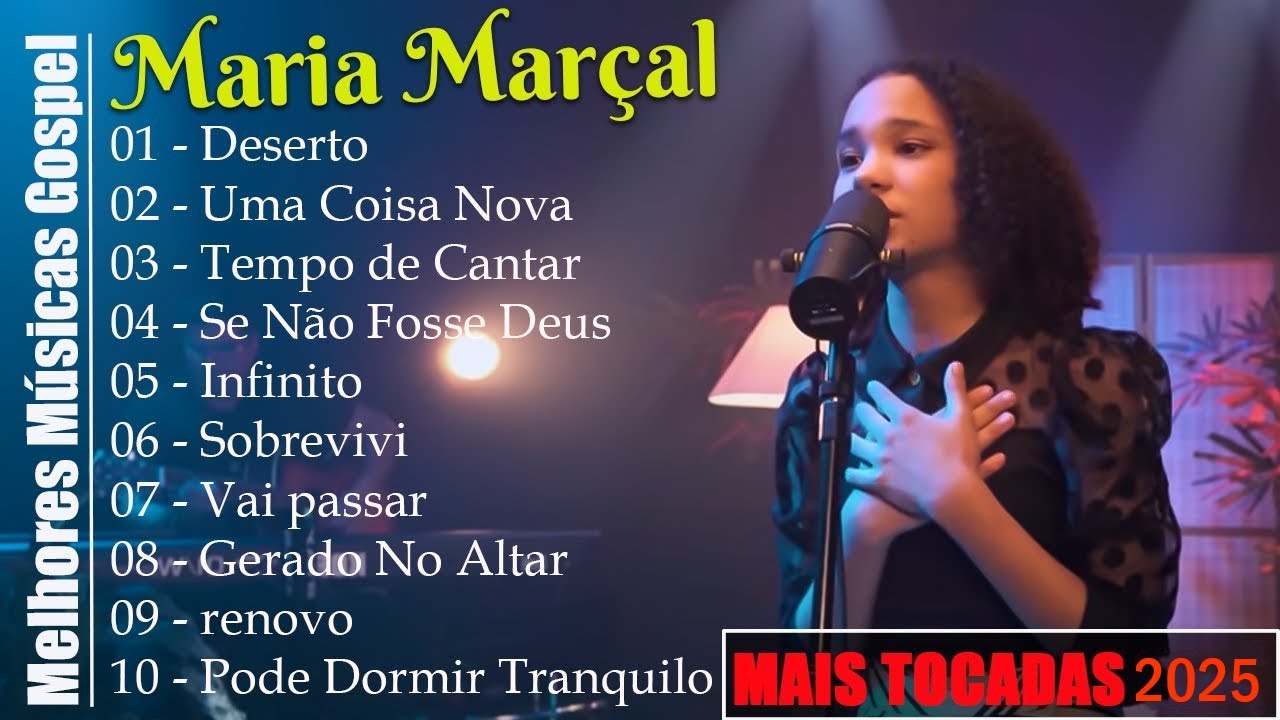 Maria Marçal - As 10 melhores músicas mais ouvidas em 2025 infinito ...