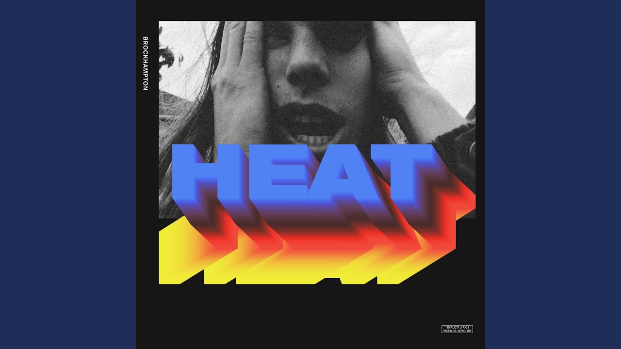 HEAT - YouTube