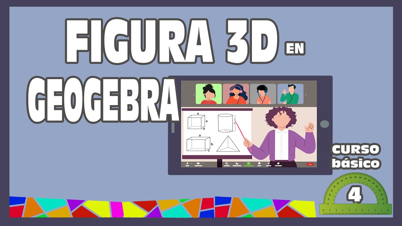 Cómo crear FIGURAS 3D en GEOGEBRA - Curso básico de geogebrar - YouTube
