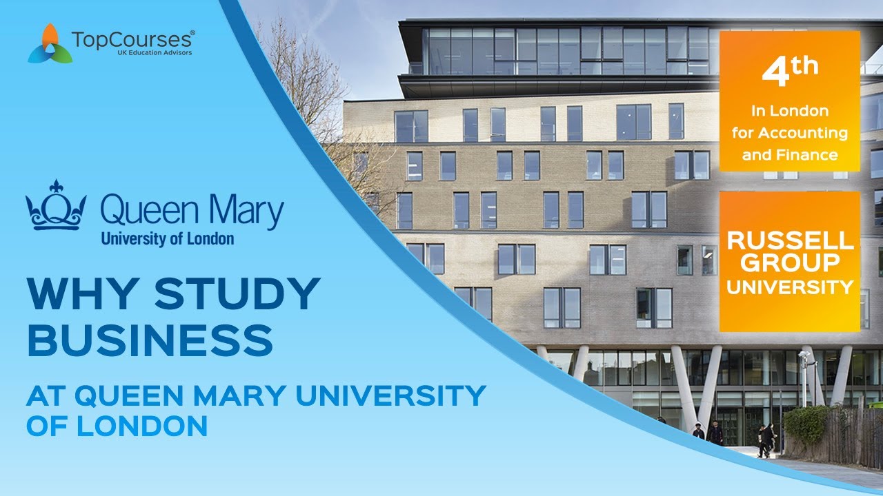 Why Study at Queen Mary School of Business and Management? - YouTube