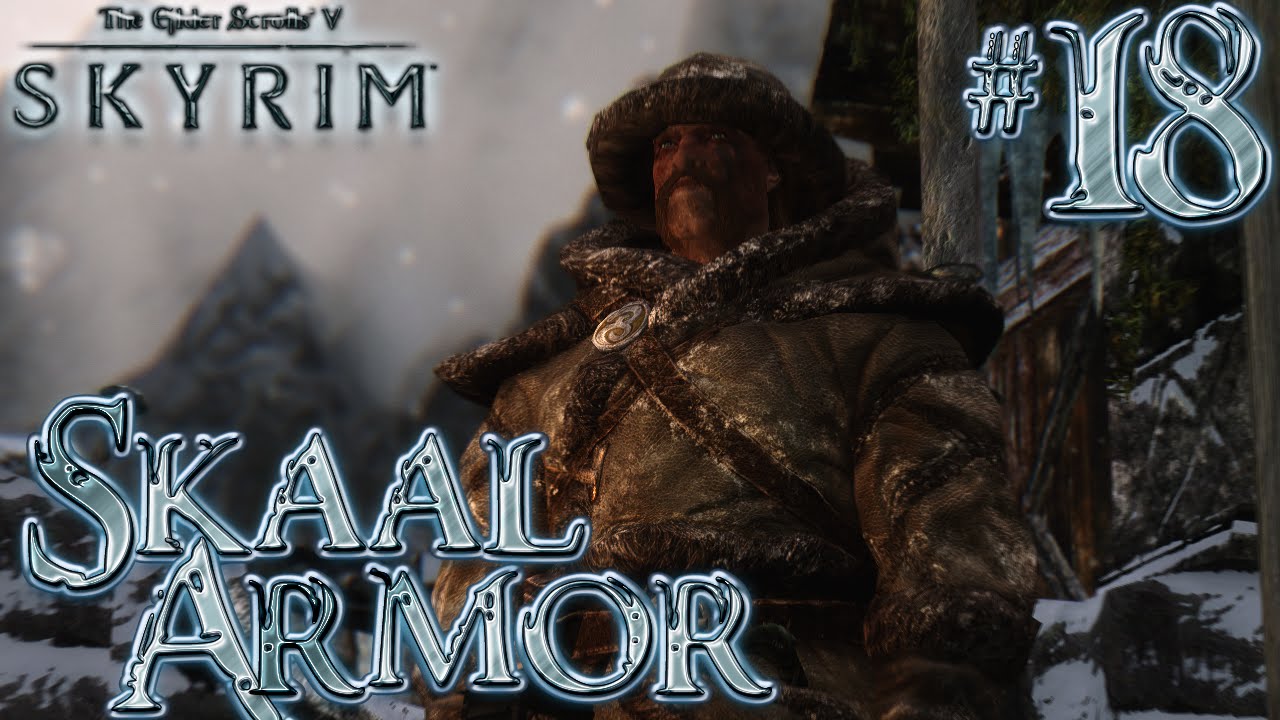Let's Play Skyrim Part 18 - SKAAL ARMOR - YouTube