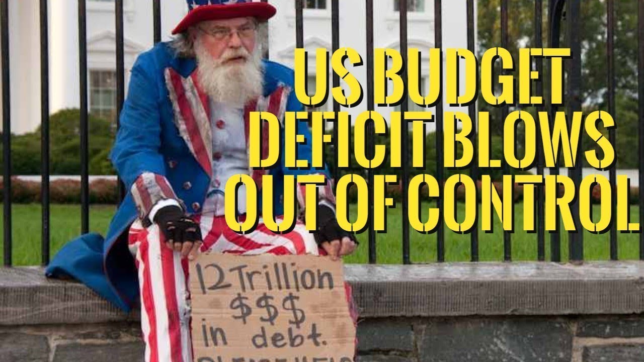 Alert : The US Budget Deficit Blows Out Of Control !! - YouTube