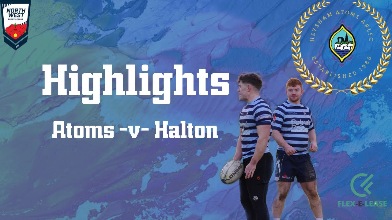 Atoms -v- Halton - Highlights - YouTube