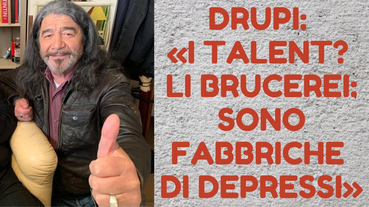 L'INTERVISTA * DRUPI (7 di 8): «I TALENT-SHOW? LI BRUCEREI: SONO ...