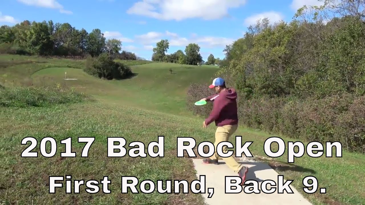 2017 Bad Rock Open. First Round, Back 9. - YouTube