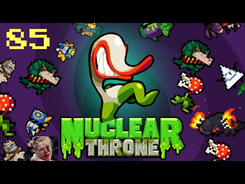 Just Another PLANT ULTRA SHOVEL Run | Nuclear Throne 85