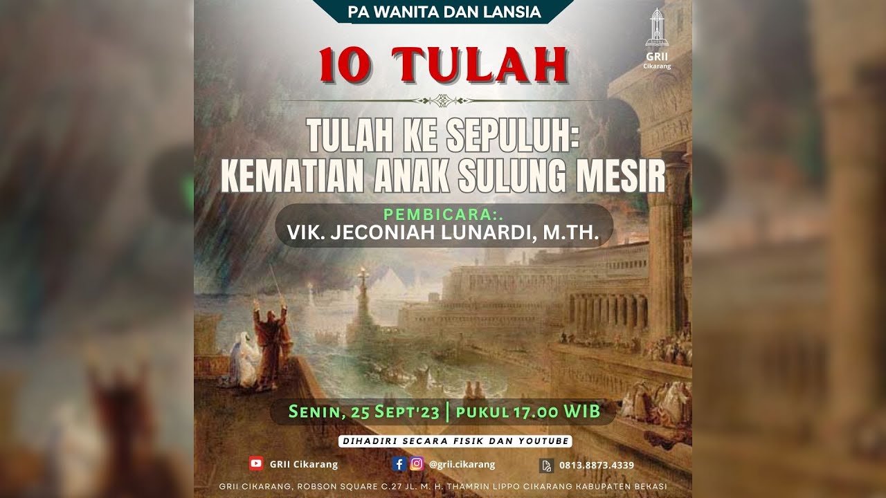 10 TULAH_Tulah ke-10: Kematian Anak Sulung Mesir_PAWL_Vik. Jeconiah ...