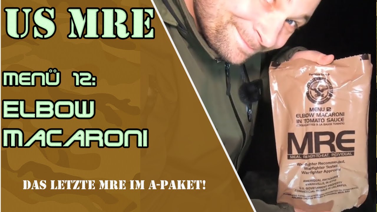 🔥🔥🔥 US Army MRE getestet: Menü 12 Elbow Macaroni 🥡🍽️⚔️ - YouTube