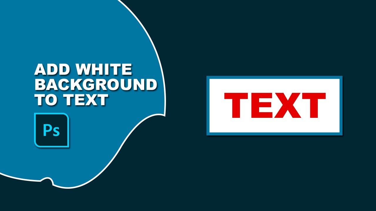How to add a white background to a text box in Photoshop - YouTube