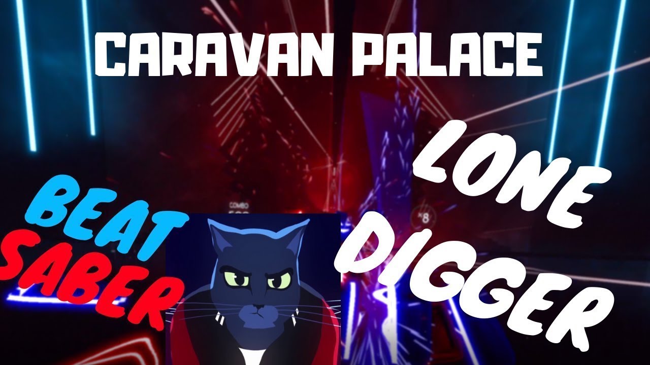 Lone Digger | Expert+ | S RANK | Beat Saber | - YouTube