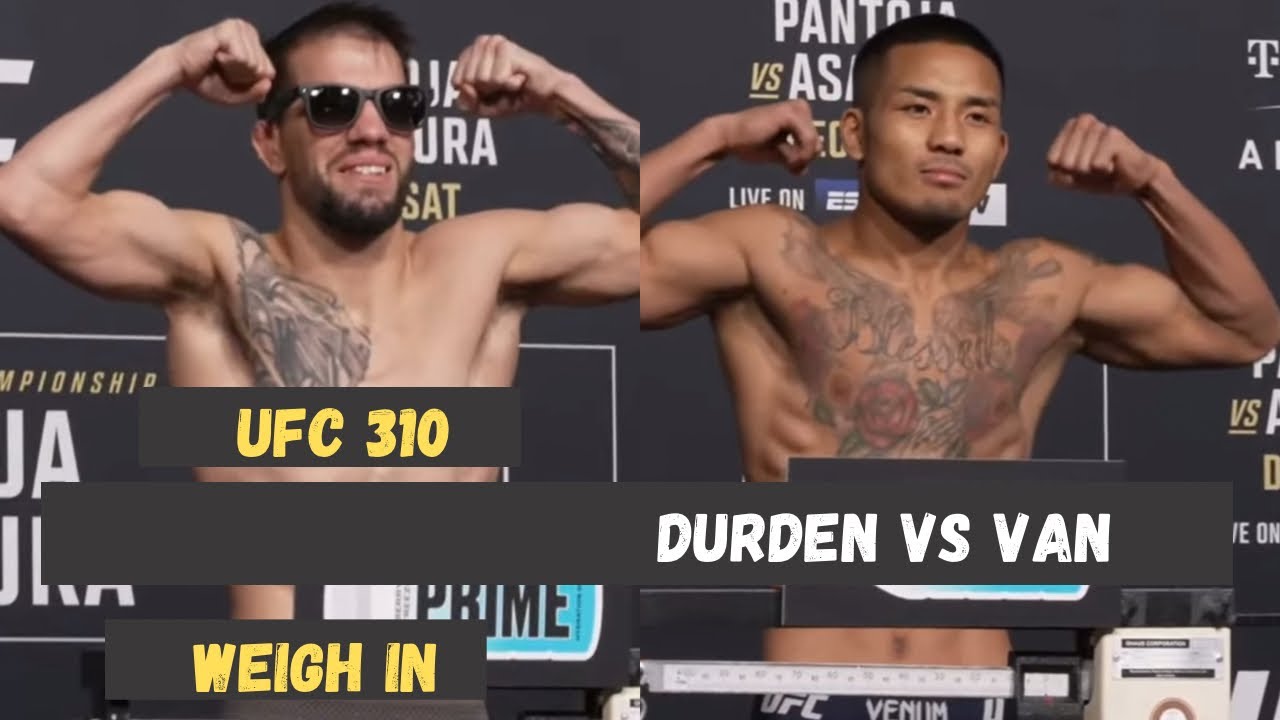 UFC 310 | Cody Durden vs Joshua Van | weigh in - YouTube